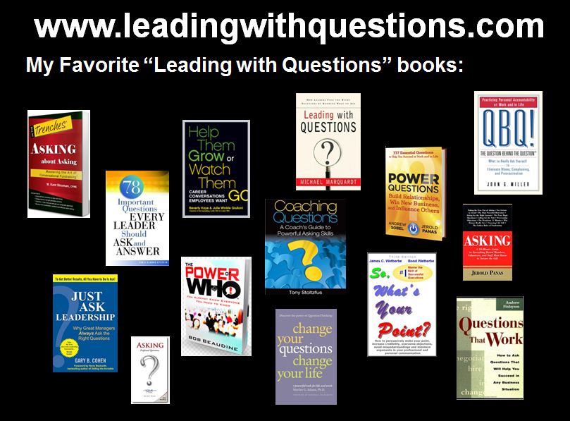 My Top 10 Favorite “Leading With Questions” Books - Bob Tiede
